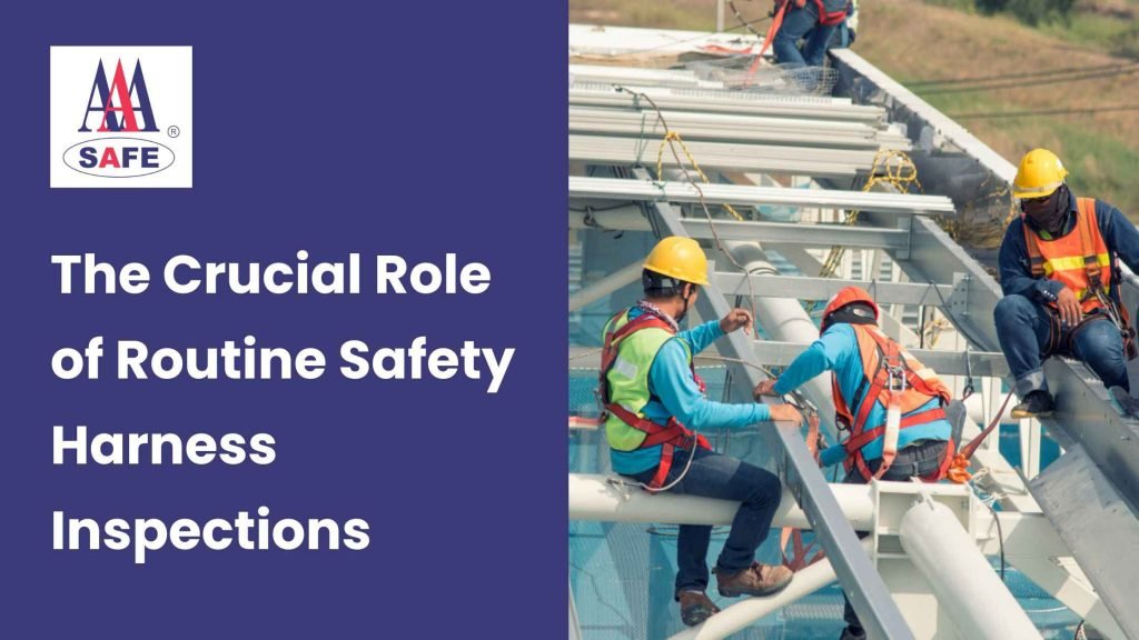 Ensuring Workplace Safety: Routine Safety Harness Inspections