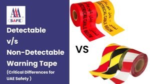 Detectable Vs Non-Detectable Warning Tape: Critical Differences For UAE ...